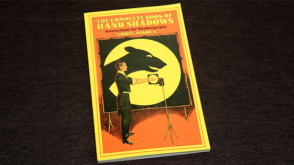 The Complete Book of Hand Shadows by Louis Nikola - Book – Magic Inc.