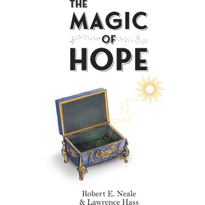 The Magic of Hope by Bob Neale - Book – Magic Inc.