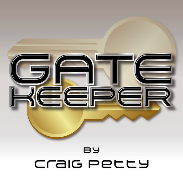Gatekeeper by Craig Petty -Trick – Magic Inc.