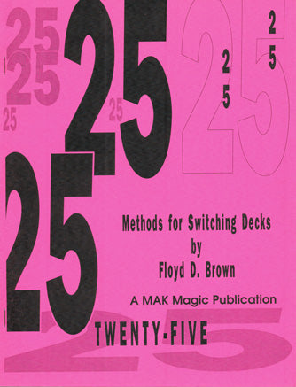 Twenty Five (25) Methods For Switching Decks by Floyd D. Brown - Book ...