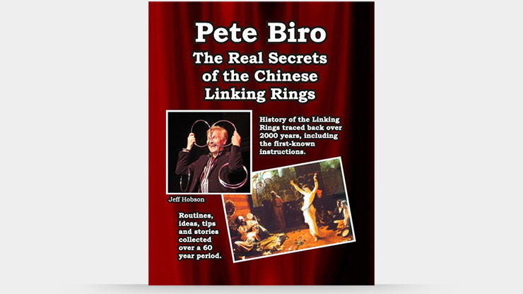 The Real Secrets of the Chinese Linking rings by Pete Biro - Book ...