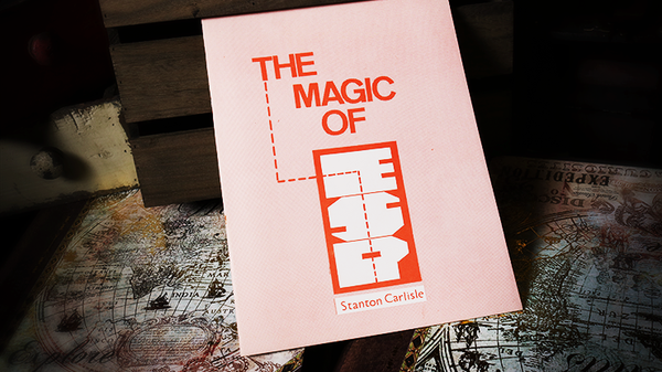 The Magic of ESP by Stanton Carlisle - Book – Magic Inc.