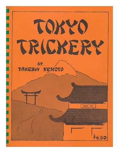 Tokyo Trickery by Takeshi Nemoto - Book – Magic Inc.