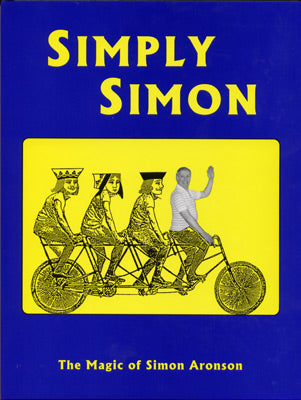 Simply Simon by Simon Aronson - Book – Magic Inc.